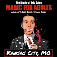 Tour Dates - The Magic of Eric Eaton