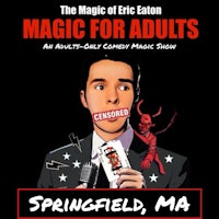 Tour Dates - The Magic of Eric Eaton